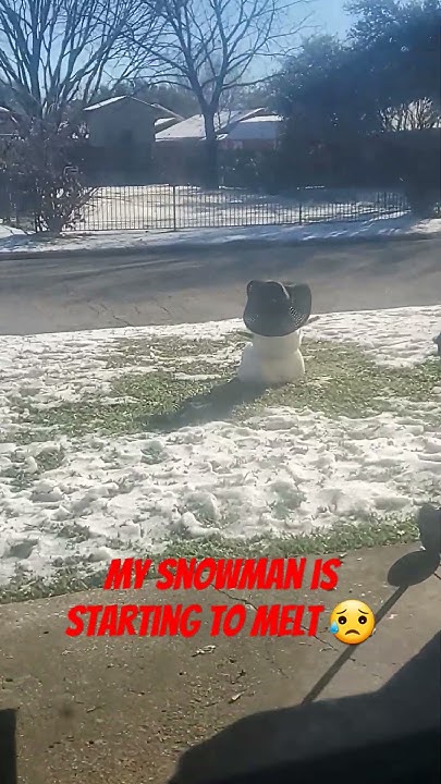 My snowman is starting to melt - YouTube