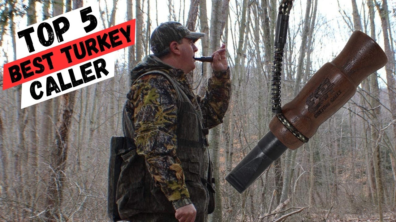 Best Turkey Caller in 2024 - Top 5 Turkey Calls & Review! - YouTube