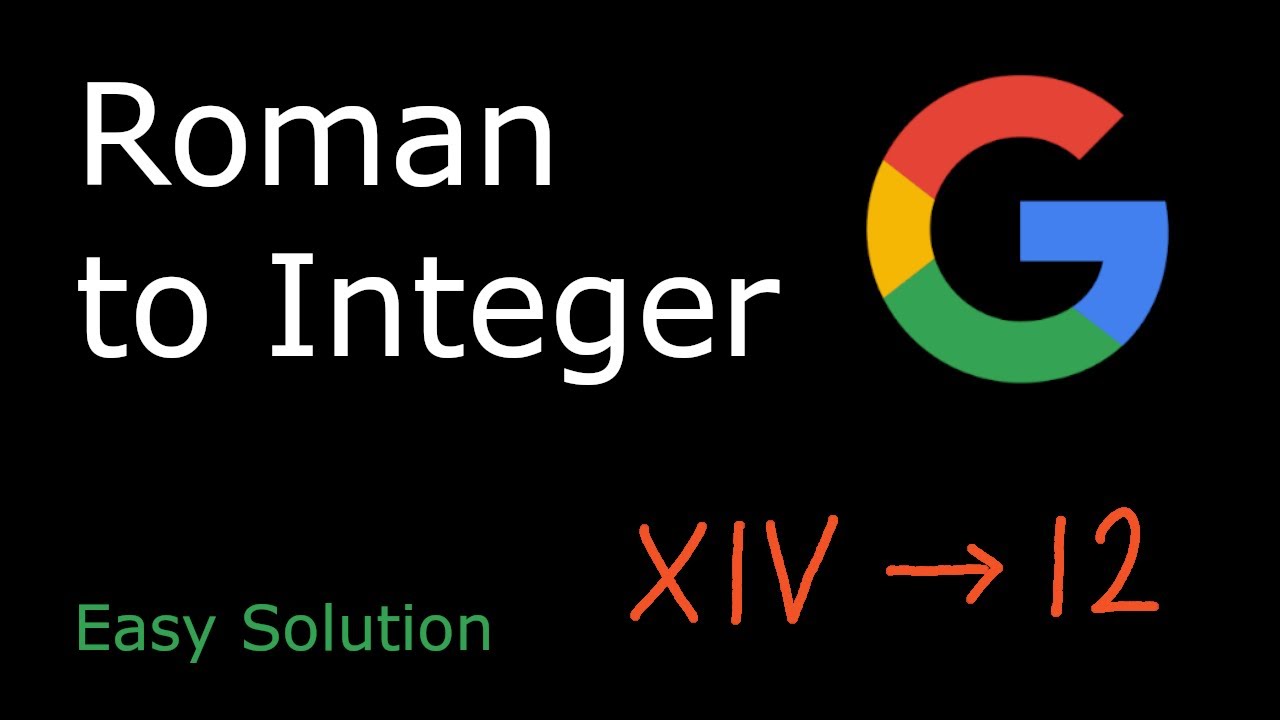 Roman To Integer Leetcode 13 Python Youtube 5244