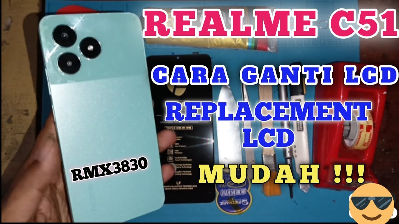 REALME C51 CARA GANTI LCD | REALME C51 DISPLAY LCD REPLACEMENT TUTORIAL ...