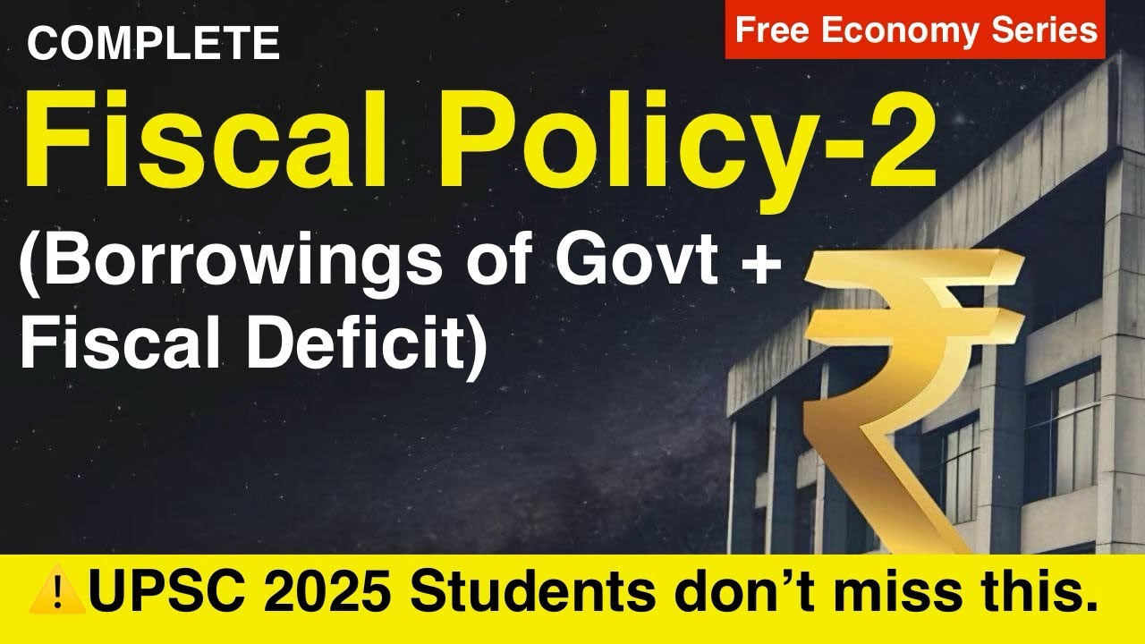 UPSC 2025: Fiscal Policy 2 in just 15mins🔥 - YouTube