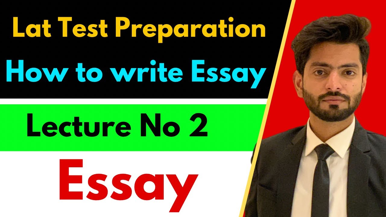 Lat Test Preparation | Lecture 2 | How Write Essay in Lat Test | by ...