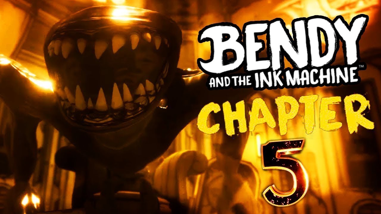 BENDY AND THE INK MACHINE CHAPTER 5 GAMEPLAY WALKTHROUGH - YouTube
