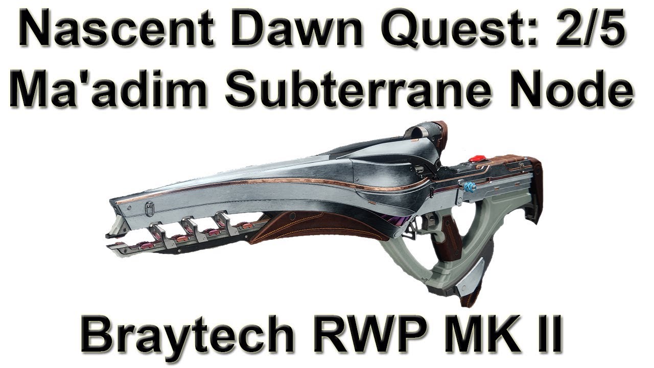 Destiny 2 Nascent Dawn Quest: 2/5 & Ma'adim Subterrane Sleeper Node ...