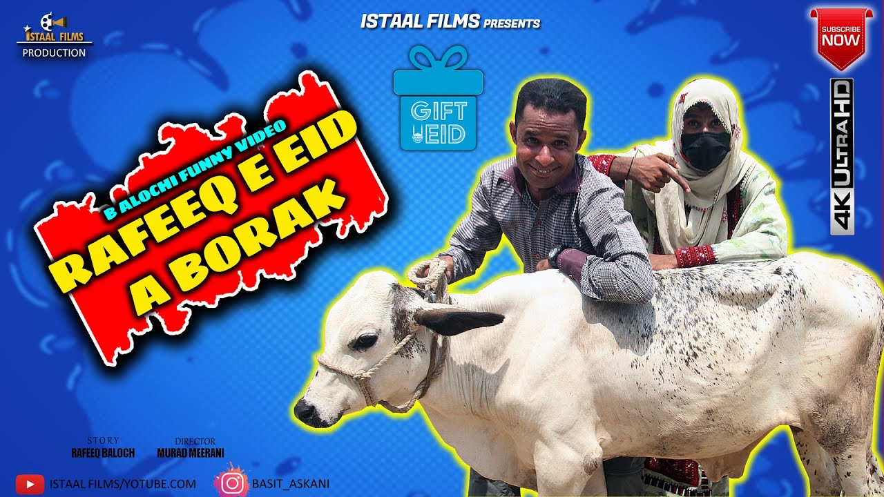 Rafeeq e Eid a Borak | Balochi Funny Video | Episode #265 #basitaskani ...