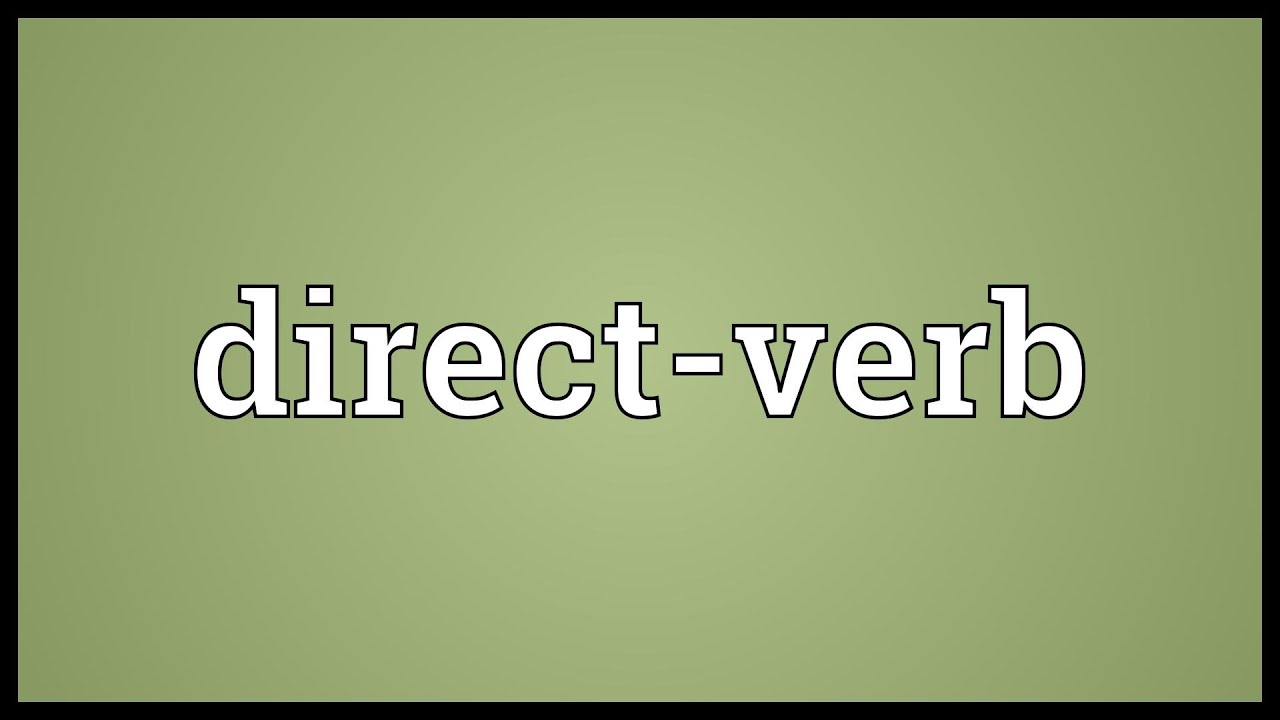 Direct-verb Meaning - YouTube