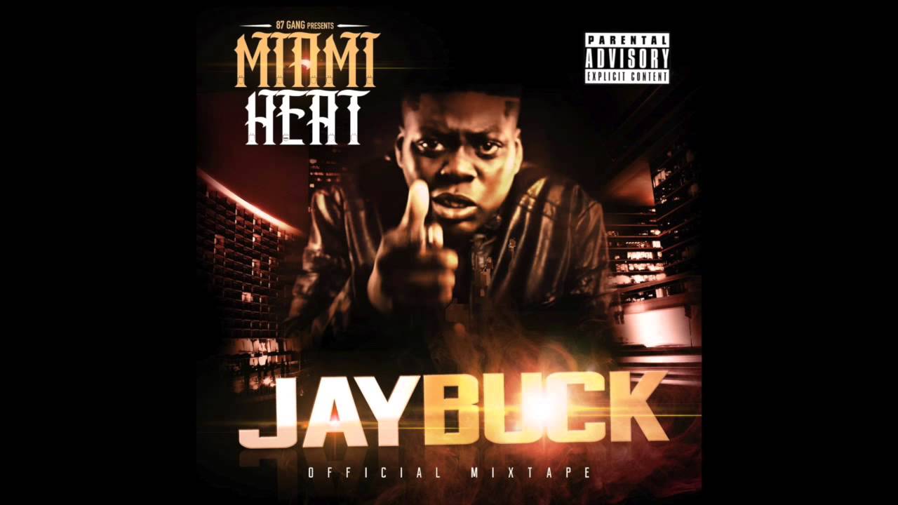 Block Boy Remix-Jay Buck #MiamiHeatDaMixtape - YouTube