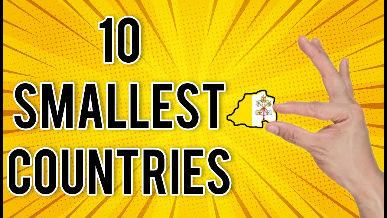 10 smallest countries in the world - Travel guide - YouTube