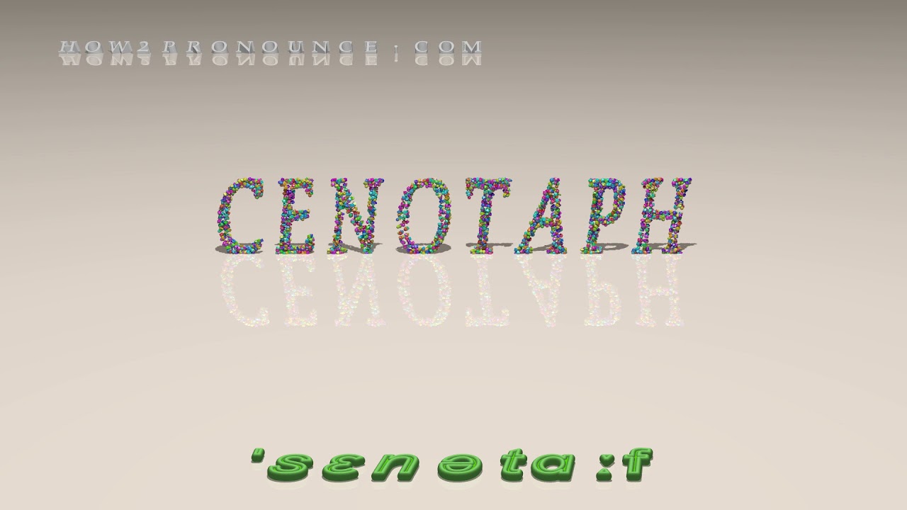 cenotaph - pronunciation + Examples in sentences and phrases - YouTube