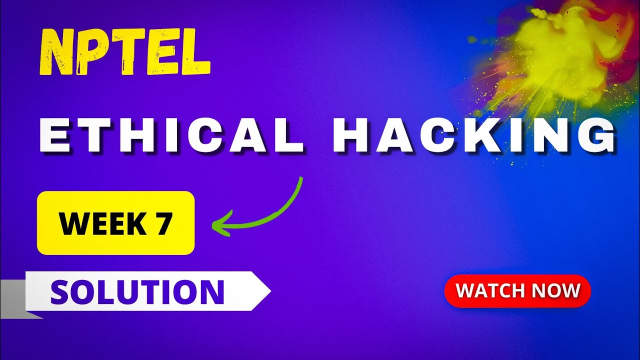 NPTEL Ethical Hacking Assignment 7 Quiz Answers 2023 | Week 7 - YouTube