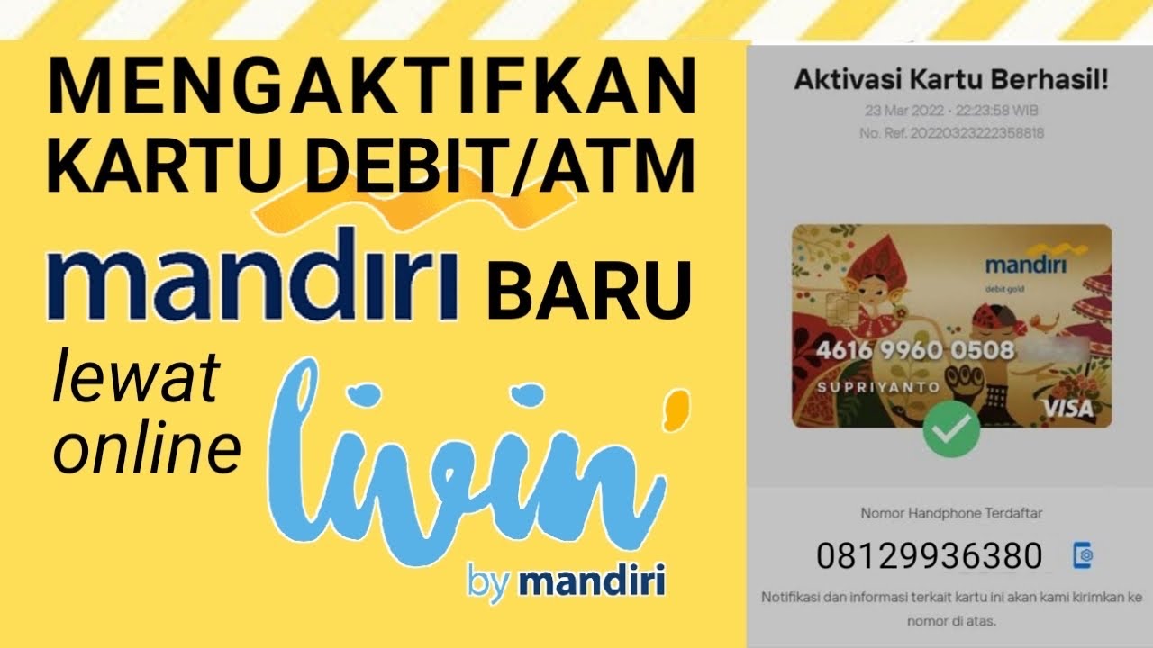 Cara Aktivasi Kartu Debit Mandiri di Livin - YouTube