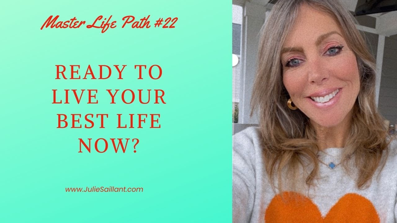 MASTER LIFE PATH #22 - READY TO LIVE YOUR BEST LIFE NOW! One hour with ...