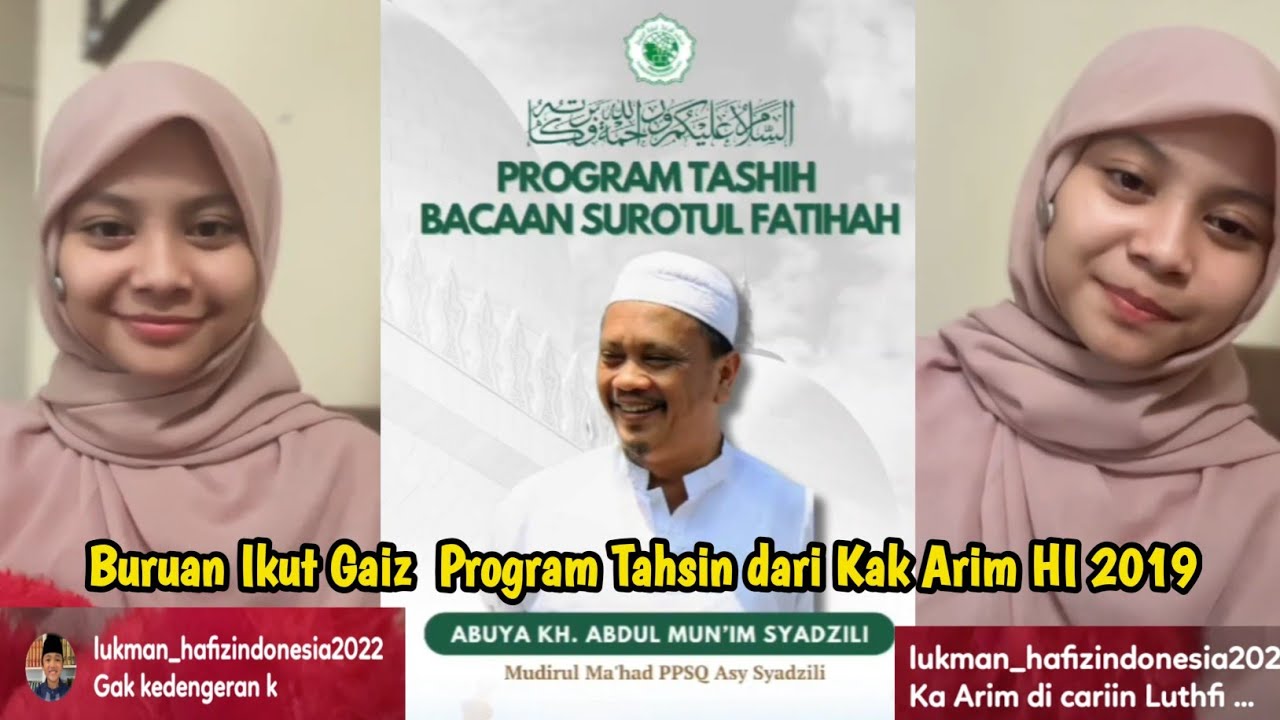 Buruan Ikutan Gaiz Program Tahsin Al Fatihah Bersertifikat Dari Arim HI 2019 | Dipantau Lukman ...