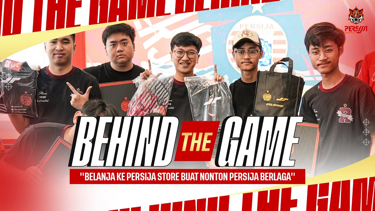MEET & GREET TEAM PERSIJA EVOS | BEHIND THE GAME PERSIJA EVOS - YouTube