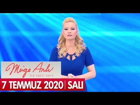 Müge Anlı ile Tatlı Sert 7 Temmuz 2020 - Tek Parça