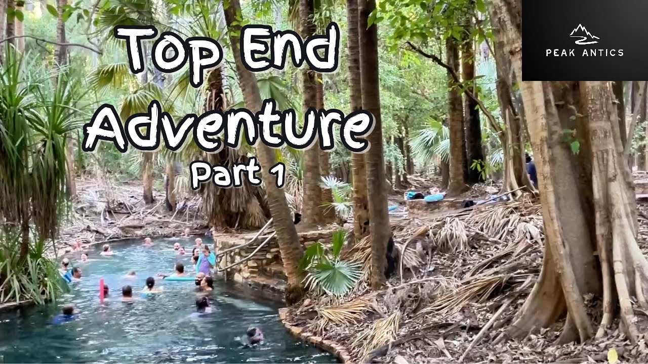 Top End Adventure part 1 - YouTube