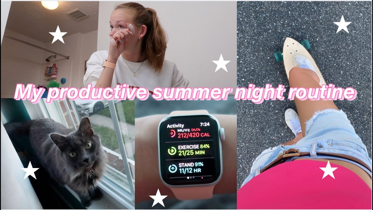 MY PRODUCTIVE SUMMER NIGHT ROUTINE 2021 - YouTube