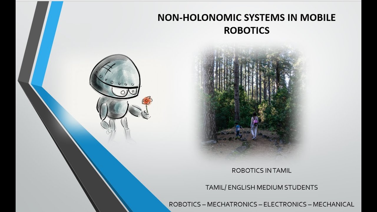 NON-HOLONOMIC SYSTEMS IN ROBOTICS IN TAMIL || ROBOTICS IN TAMIL ...
