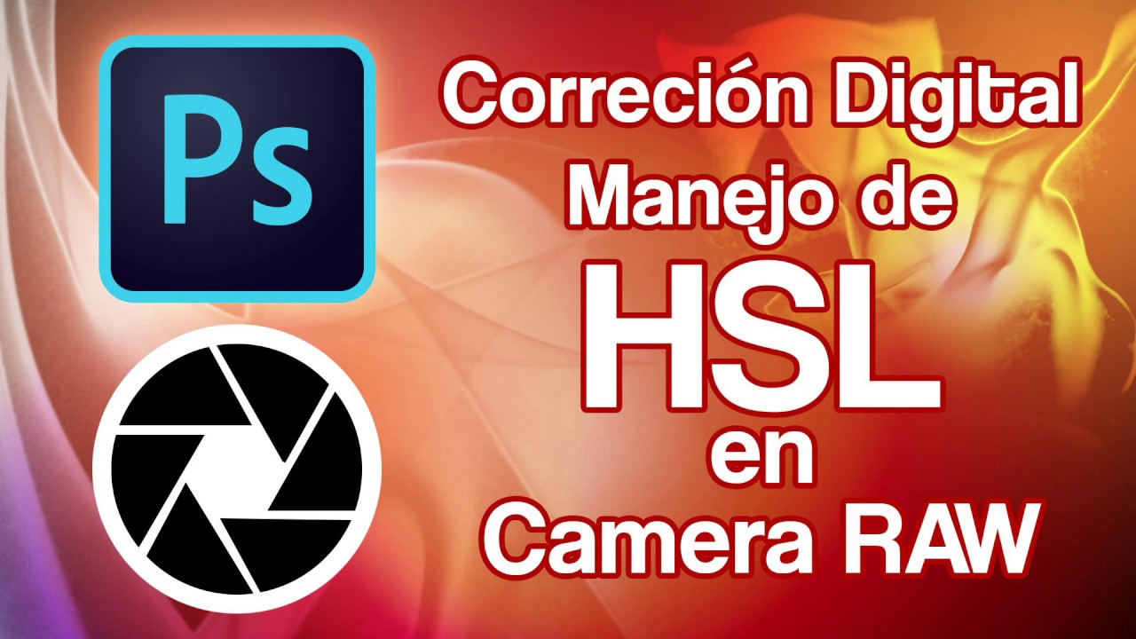 Tutoriales de Diseño: Aprende a usar el panel HSL adjustment de Camera ...