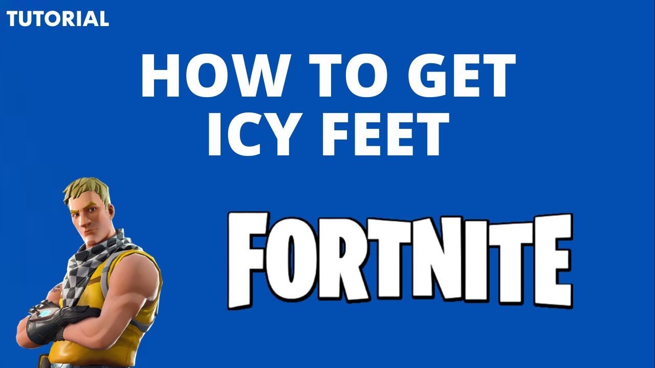 How to get icy feet Fortnite - YouTube