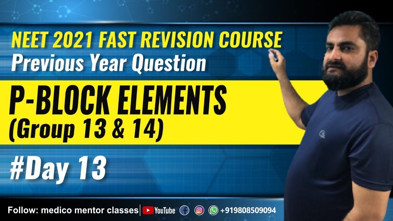 NEET 2021 FAST REVISION COURSE | The p-Block Elements | ( PYQS) | NEET ...