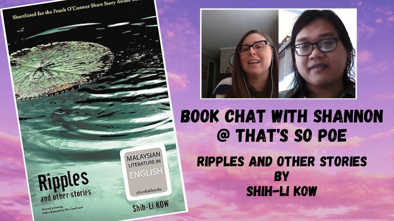 Ripples and Other Stories by Shih-Li Kow - Book Chat with Shannon ...