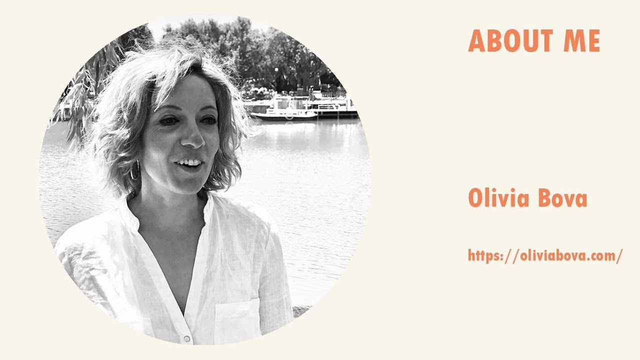 About me: Olivia Bova - https://oliviabova.com/ - YouTube