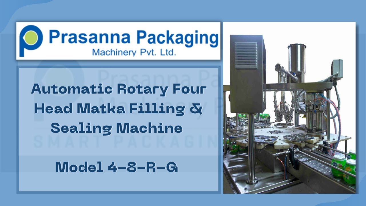 Automatic Rotary Type Four Head Matka Filling and Sealing Machine - YouTube