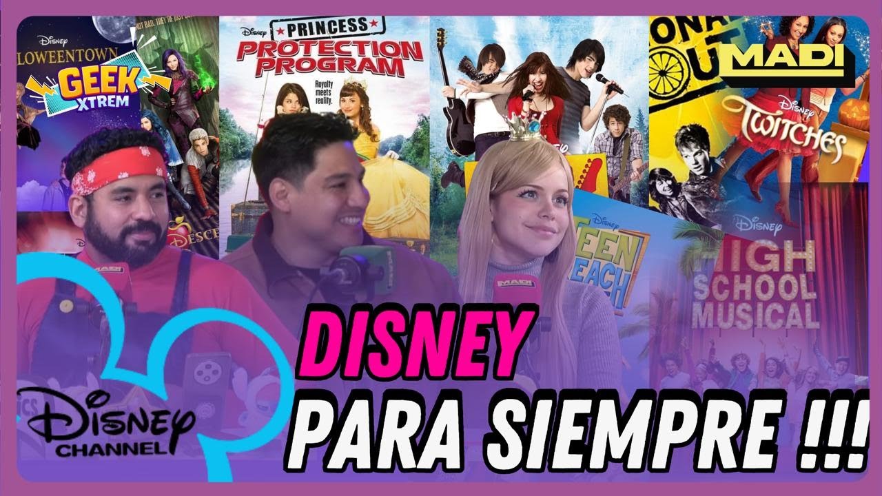 DISNEY PARA SIEMPRE | GEEK XTREM | MADI STREAMING - YouTube