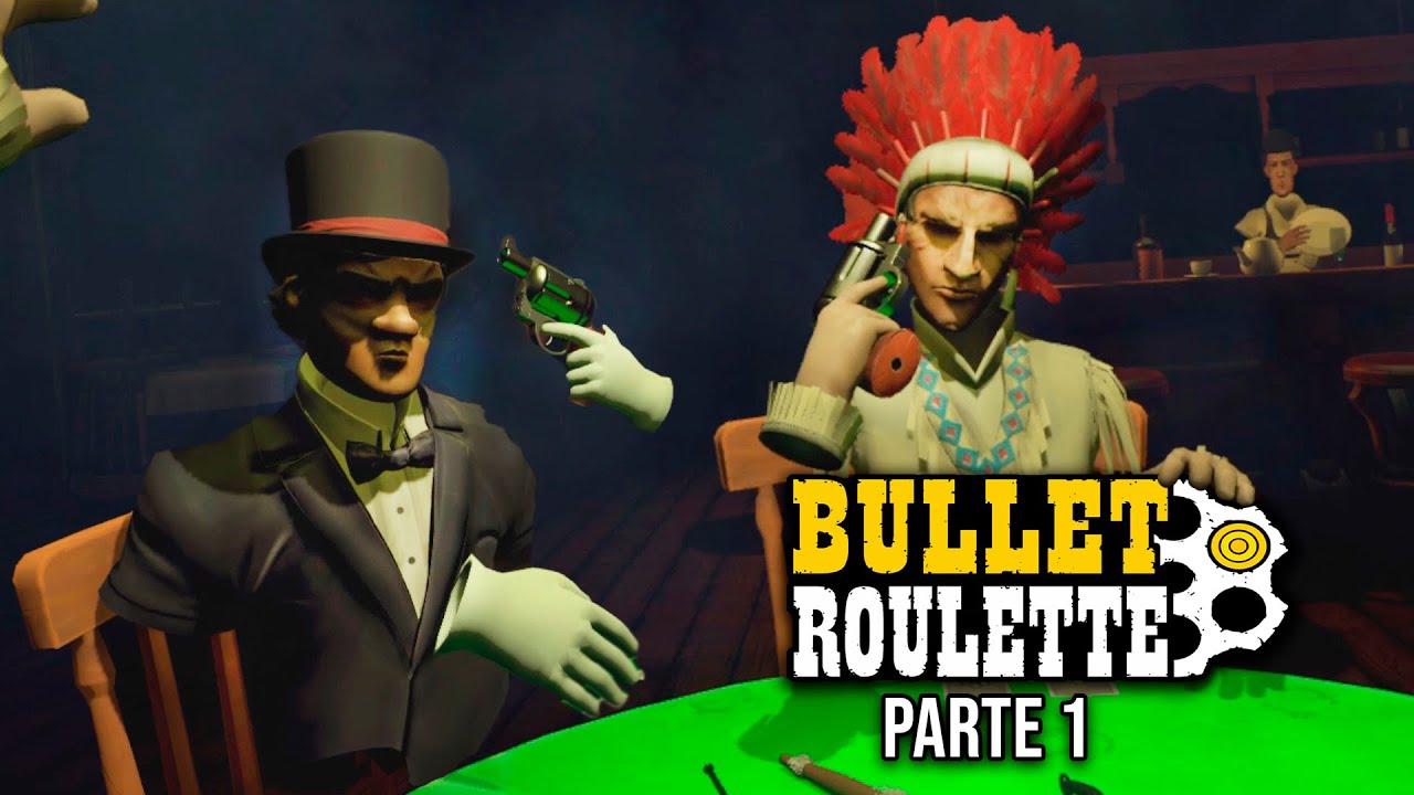 NOS VOLAMOS LA CABEZA en Realidad Virtual! BULLET ROULETTE - YouTube