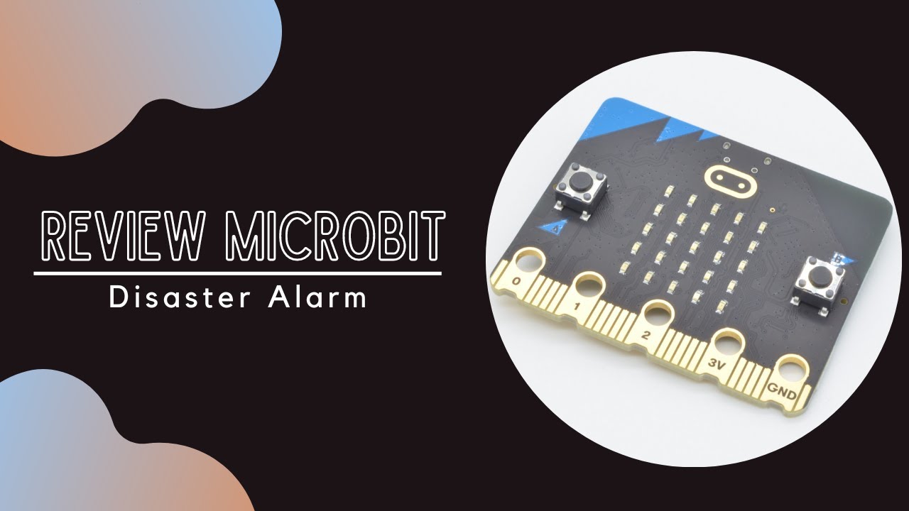 Review Microbit (Disaster Alarm) #smpidn - YouTube