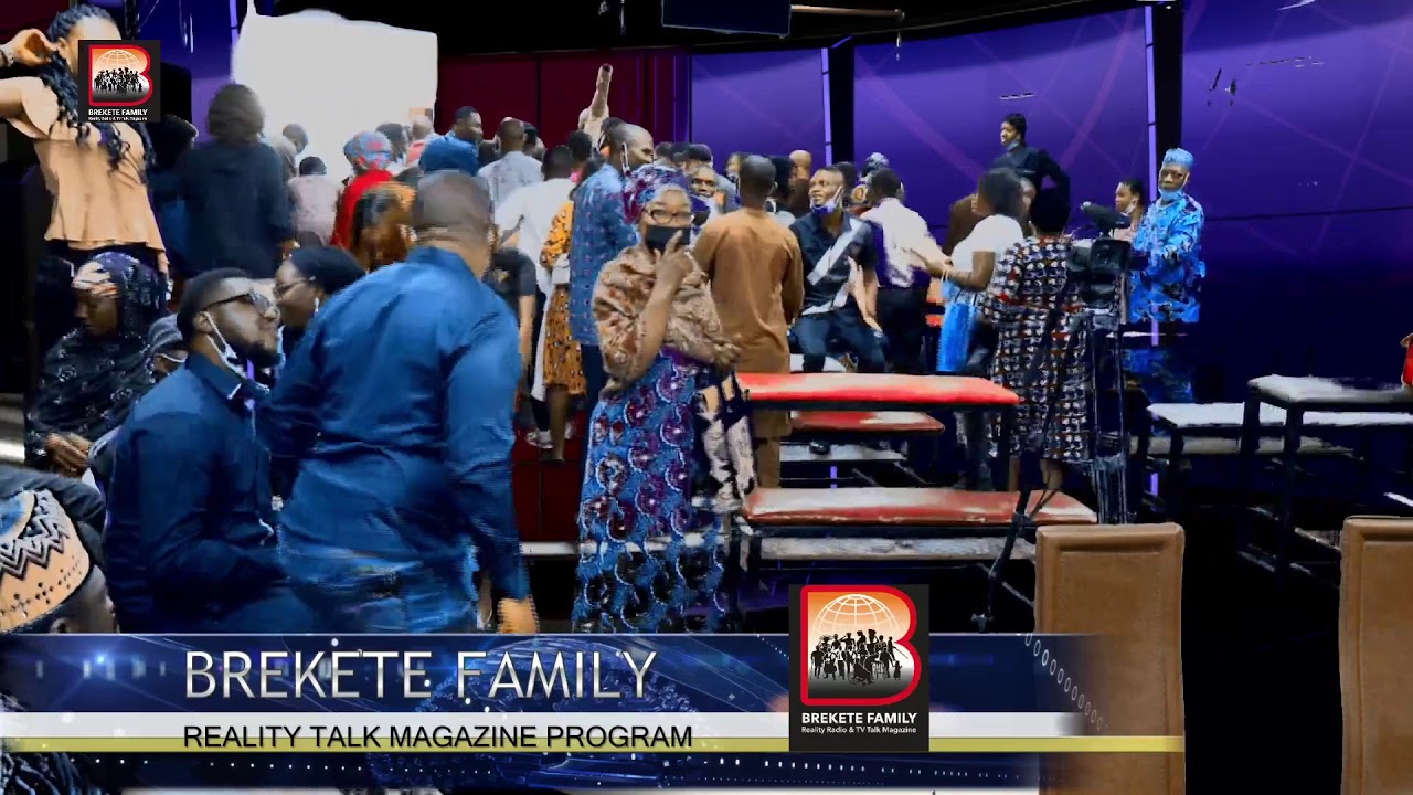BREKETE FAMILY PROGRAM WED. 11TH AUGUST 2021 - YouTube