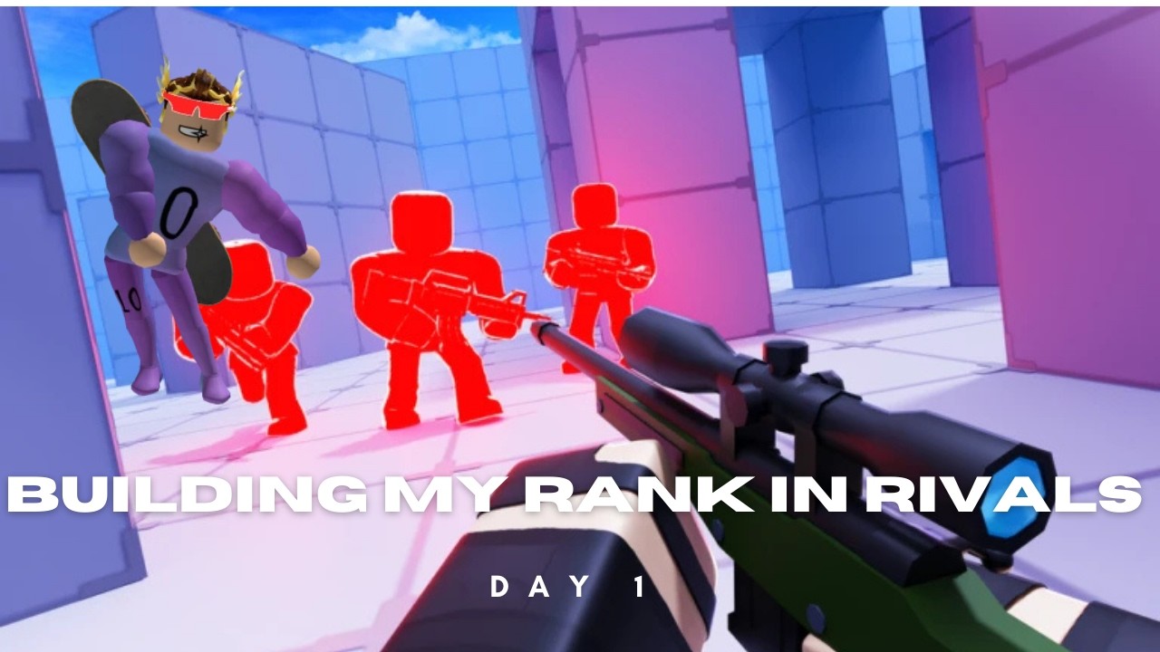 Building my Rank in Rivals (Day 1) - YouTube