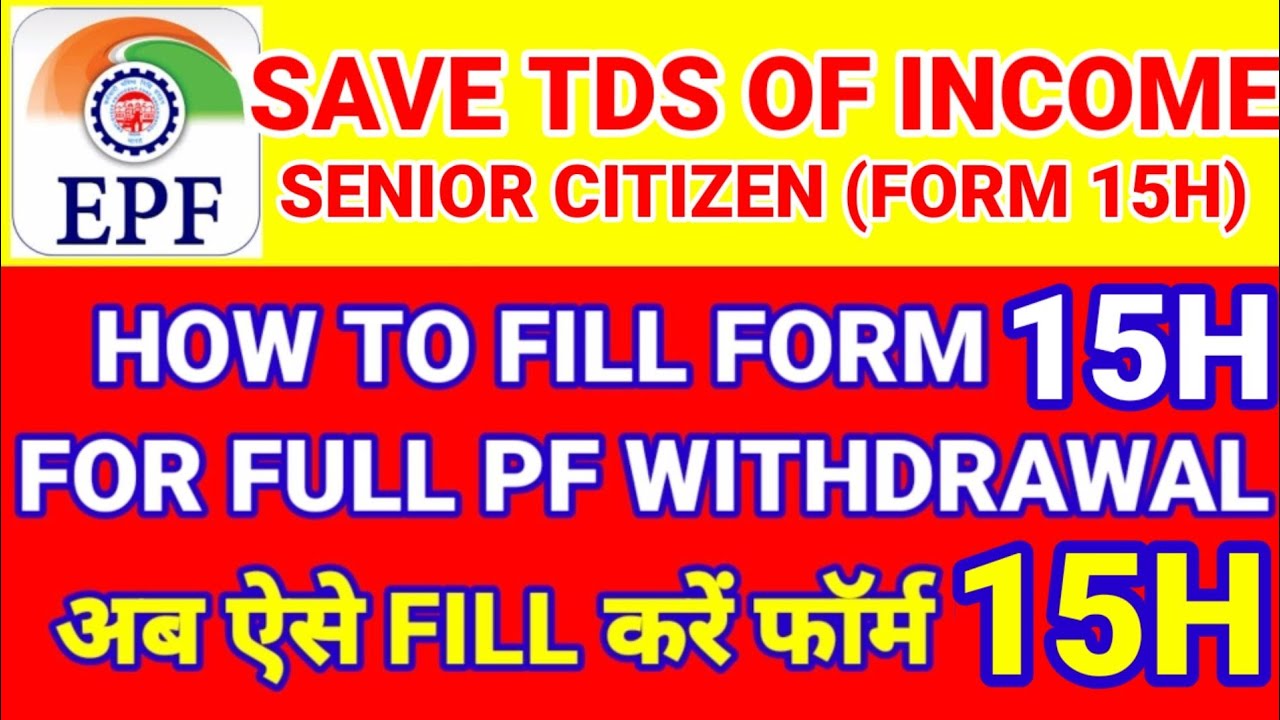 Form 15h kaise fill Kare | How to Fill Form 15H for Senior Citizen ...