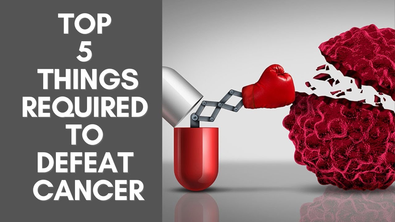 What Are The Top 5 Things Required To Defeat Cancer? | Dr. Manish ...