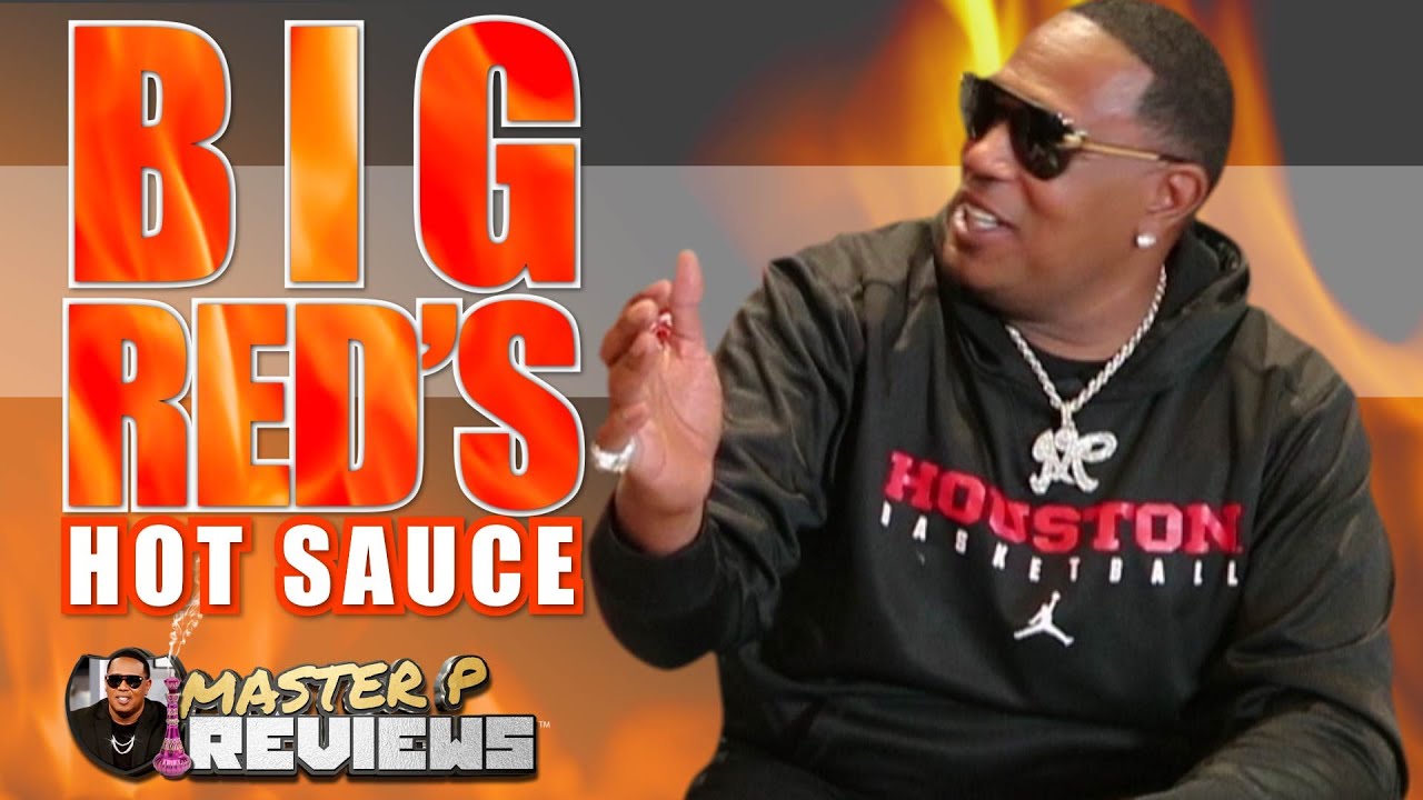 BIG RED'S HOT SAUCE - MASTER P REVIEWS - YouTube