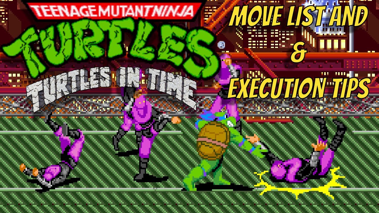 TMNT: Turtles in Time - Attacks & Execution Tutorial - YouTube