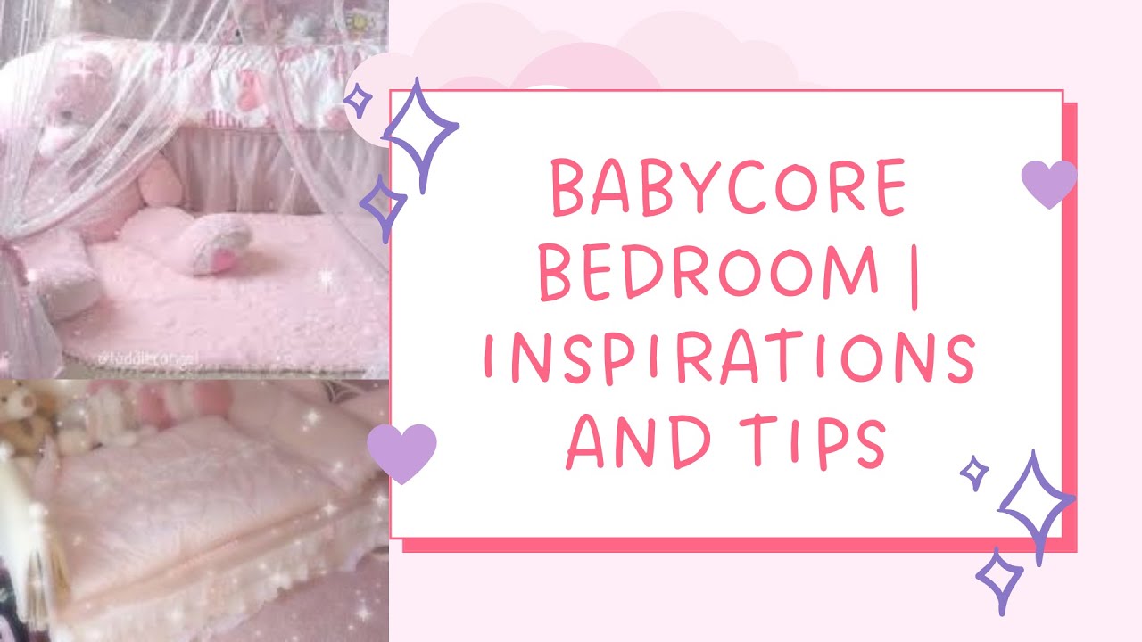 Babycore Room | Inspirations and Tips | *UPDATED* - YouTube
