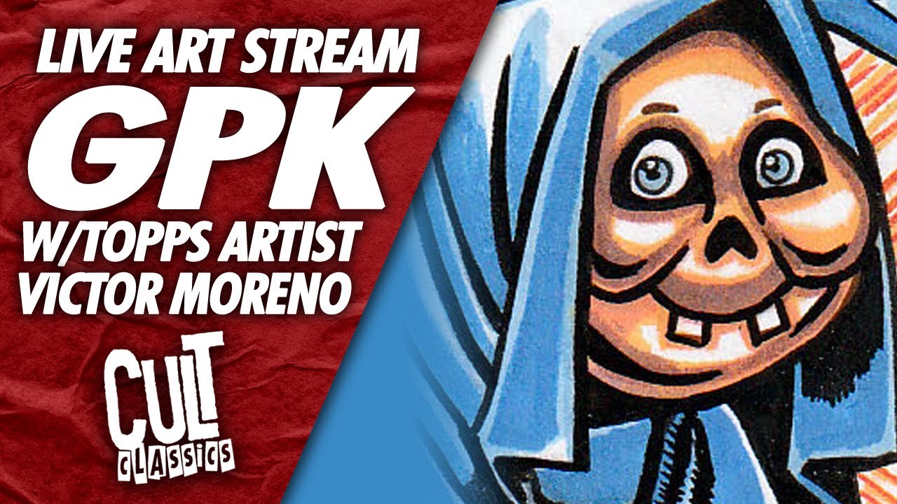 LIVE GPK Art Stream - Drawing Garbage Pail Kids w/Topps Artist Victor ...