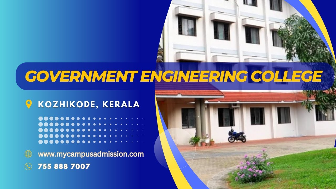 Government Engineering College - Kozhikode | Engineering Colleges in ...