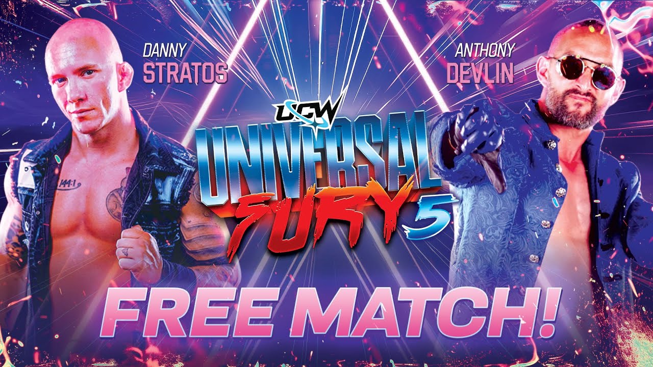 [FREE MATCH] Anthony Devlin vs Danny Stratos - UCW Universal Fury 5 - YouTube