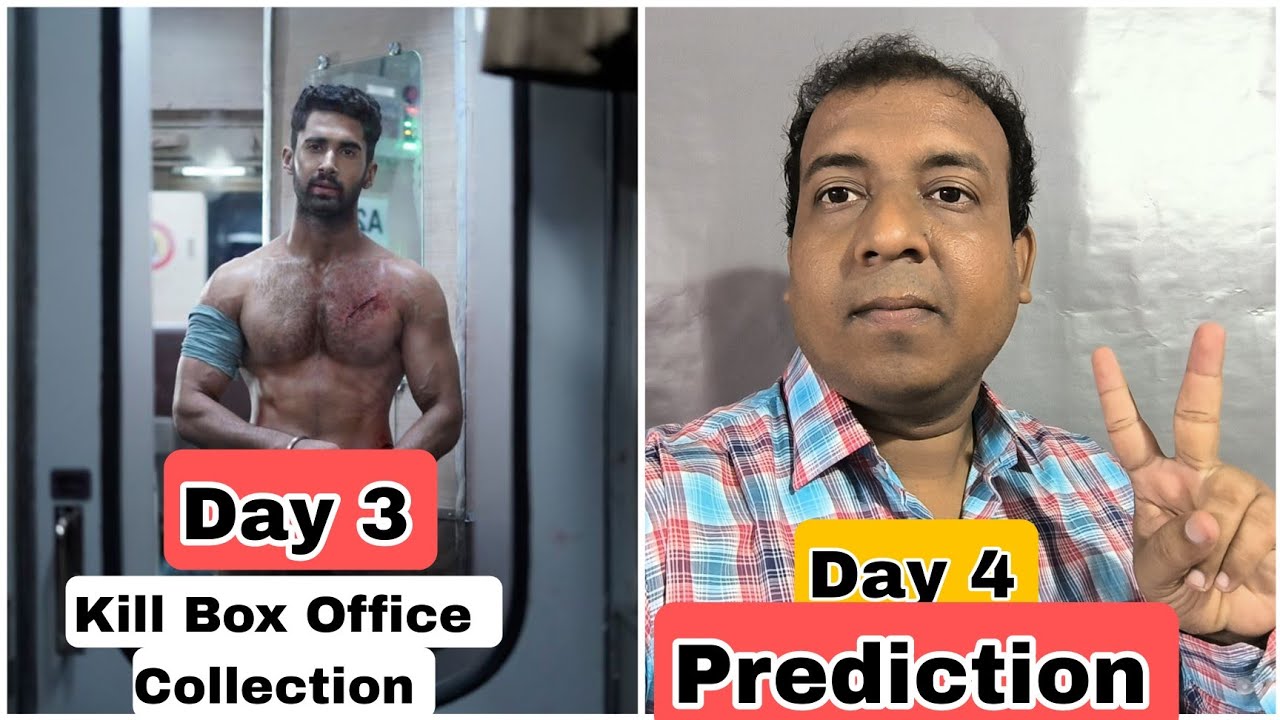 Kill Movie Box Office Collection Day 3 And Kill Prediction Day 4 - YouTube