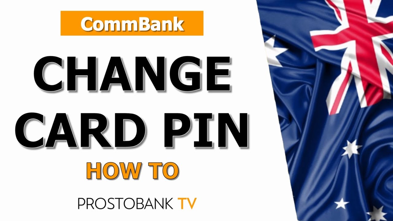 How to Change Your Commonwealth Bank Card PIN Easily | CommBank App ...