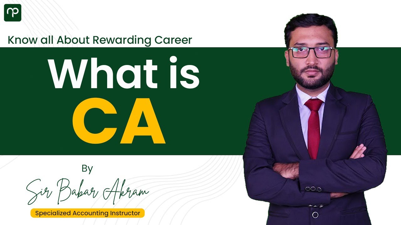 Chartered Accountancy in Pakistan | All you need to know about CA ...