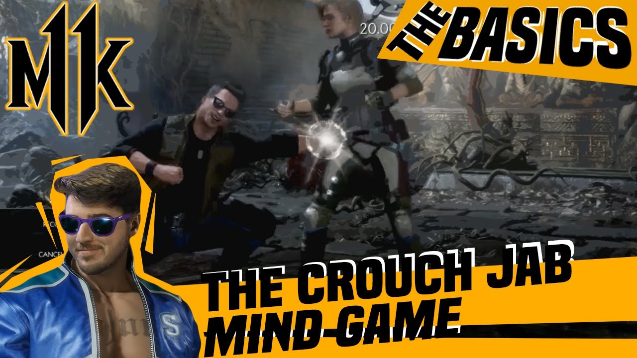 Mortal Kombat 11 Tutorials | Breaking Down the Basics: The Crouching Jab Mind Game - YouTube