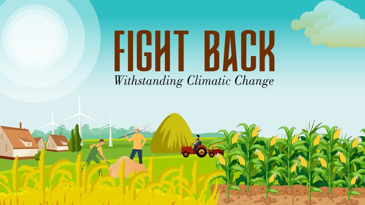 Fight Back withstanding climate change - YouTube
