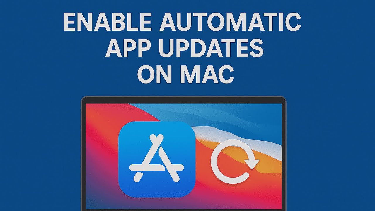 How To Enable Automatic App Updates on Mac - Full Guide - YouTube