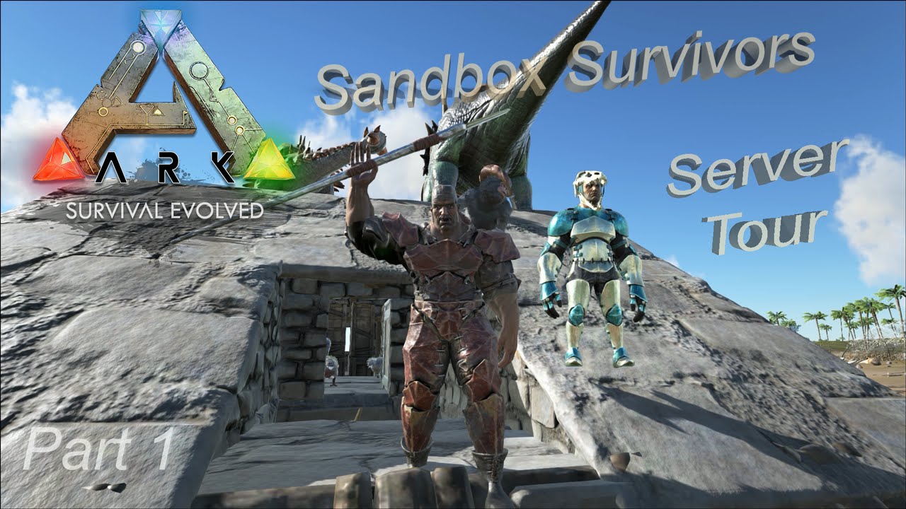 Ark on The Sandbox - Part 1 Sandbox Server Tour - YouTube