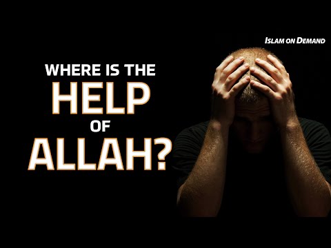 Where is the Help of Allah? - Abdullah Hakim Quick