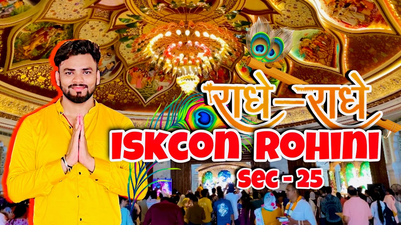 New ISKCON Rohini Temple | Iskcon Temple Rohini Sector 25 | Explore ...